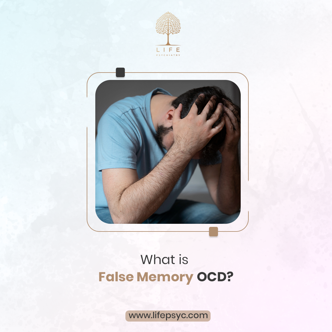What is False Memory OCD?